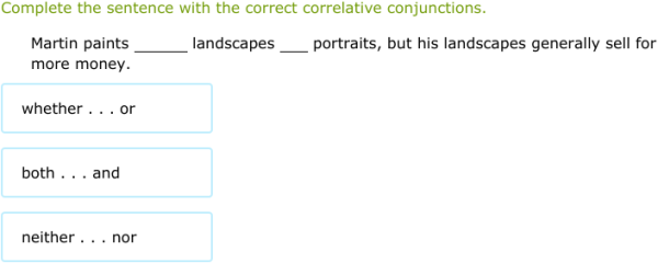 IXL | Use the correct pair of correlative conjunctions | 5th grade ...