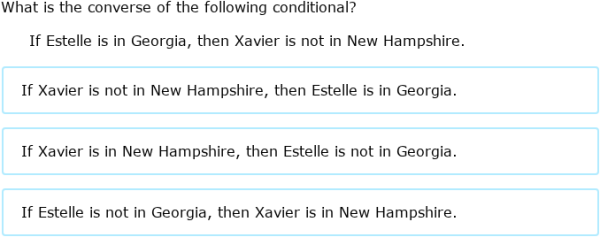 Ixl Conditionals Converses And Biconditionals Geometry Practice