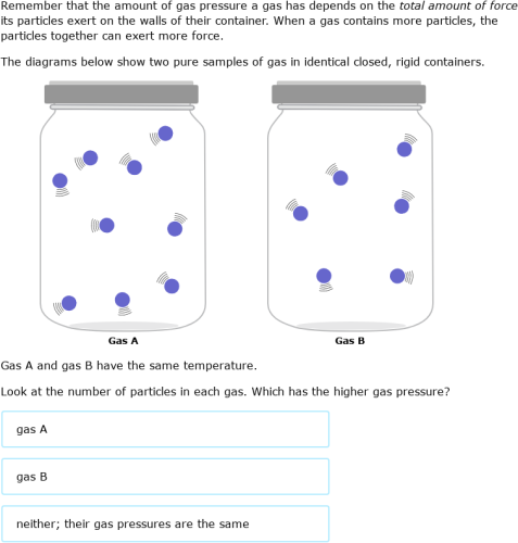 IXL | How does particle motion affect gas pressure? | 8th grade science