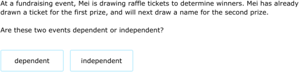 IXL - Identify independent and dependent events (Algebra 1 practice)