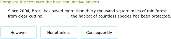 IXL | Transitions with conjunctive adverbs | 9th grade language arts