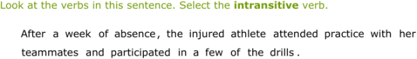 IXL | Identify transitive and intransitive verbs | 10th grade language arts