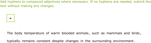 IXL | Use hyphens in compound adjectives | 8th grade language arts