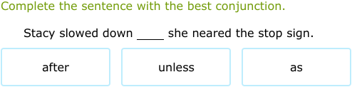 IXL | Use subordinating conjunctions | 3rd grade language arts