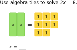 IXL | Model and solve multiplication equations using algebra tiles ...