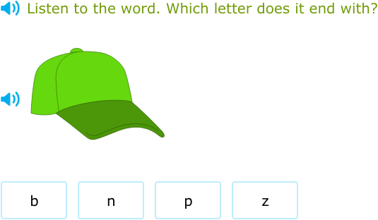 IXL | Which letter does the word end with? | Kindergarten language arts