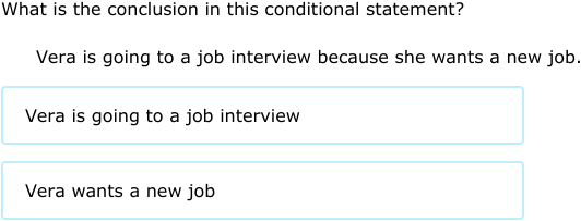 IXL - Identify hypotheses and conclusions (Algebra 1 practice)