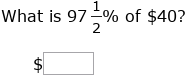 IXL | Percents of money amounts: with fractions and decimals | 6th ...