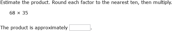 IXL | Estimate products | 4th grade math