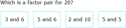 IXL | Understand factors and factor pairs | 4th grade math