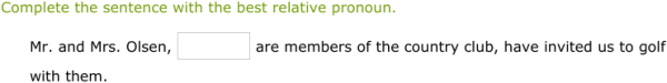 IXL | Use relative pronouns: who and whom | 5th grade language arts