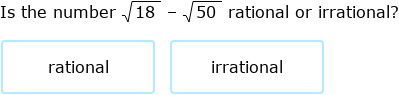 IXL - Classify rational and irrational numbers (Precalculus practice)