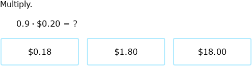 IXL | Multiply two decimals: where does the decimal point go? | 6th ...