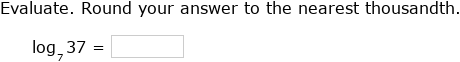 IXL - Evaluate logarithms using a calculator (Algebra 2 practice)