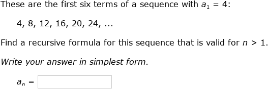 IXL - Write a recursive formula: arithmetic sequences (Algebra 1 practice)