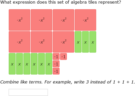IXL - Model polynomials with algebra tiles (Geometry practice)