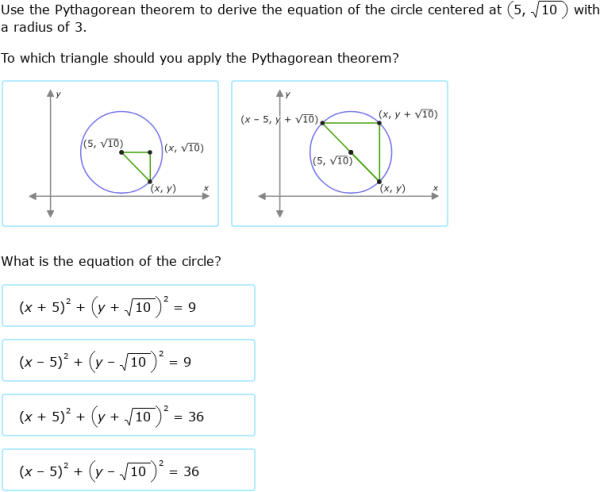 IXL - Derive equations of circles using the Pythagorean theorem (Precalculus practice)