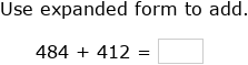 IXL | Use expanded form to add three-digit numbers | 2nd grade math