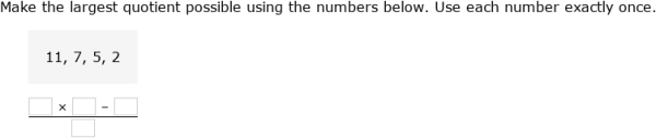 IXL | Make the largest possible quotient | 5th grade math