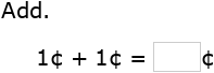 IXL | Add money - up to 18 cents | 1st grade math